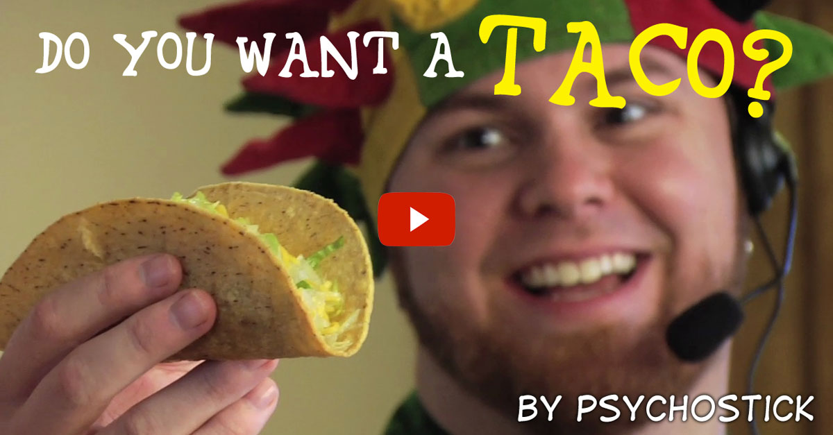 Psychostick - Videos - Do You Want a Taco?